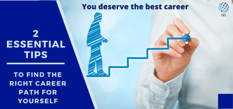 2 (Essential) Tips To Find The Right Career Path For Yourself ...